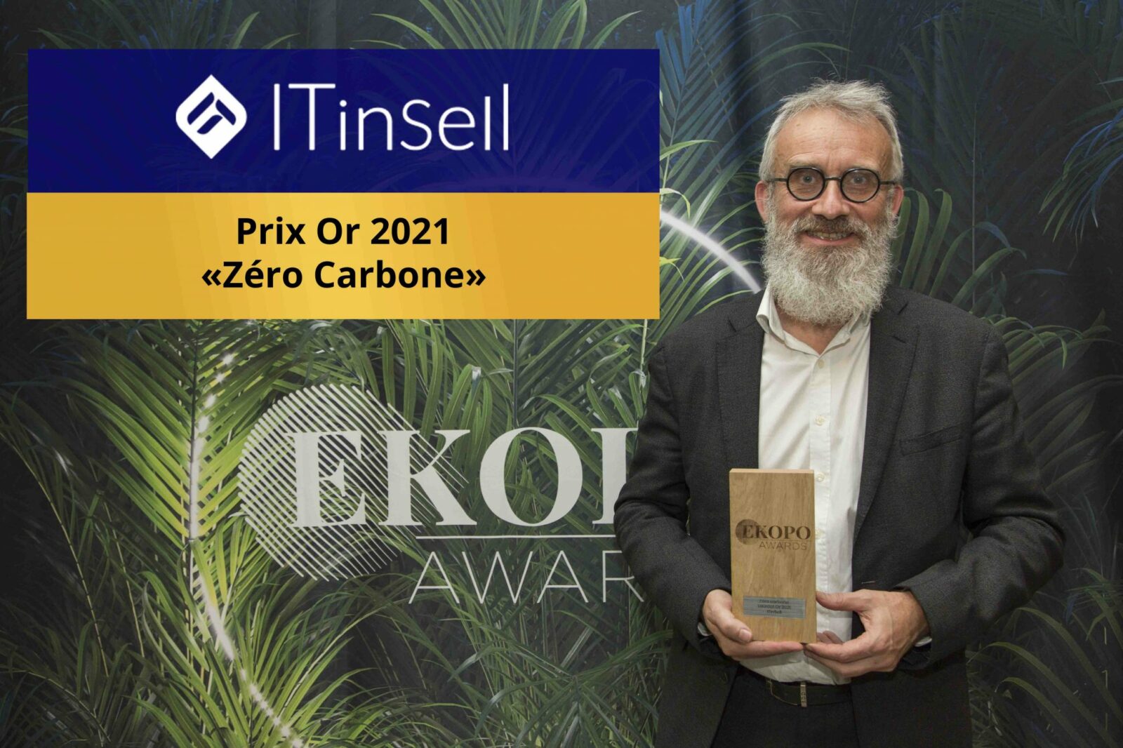 ITinSell remporte le trophée Or des EKOPO Awards - ITinSell ITinSell remporte le trophée Or des EKOPO Awards - ITinSell